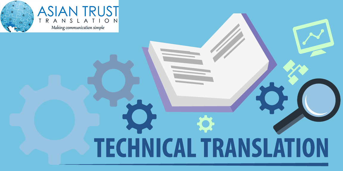 Technical Document Translation Services - Asian Trust Translation